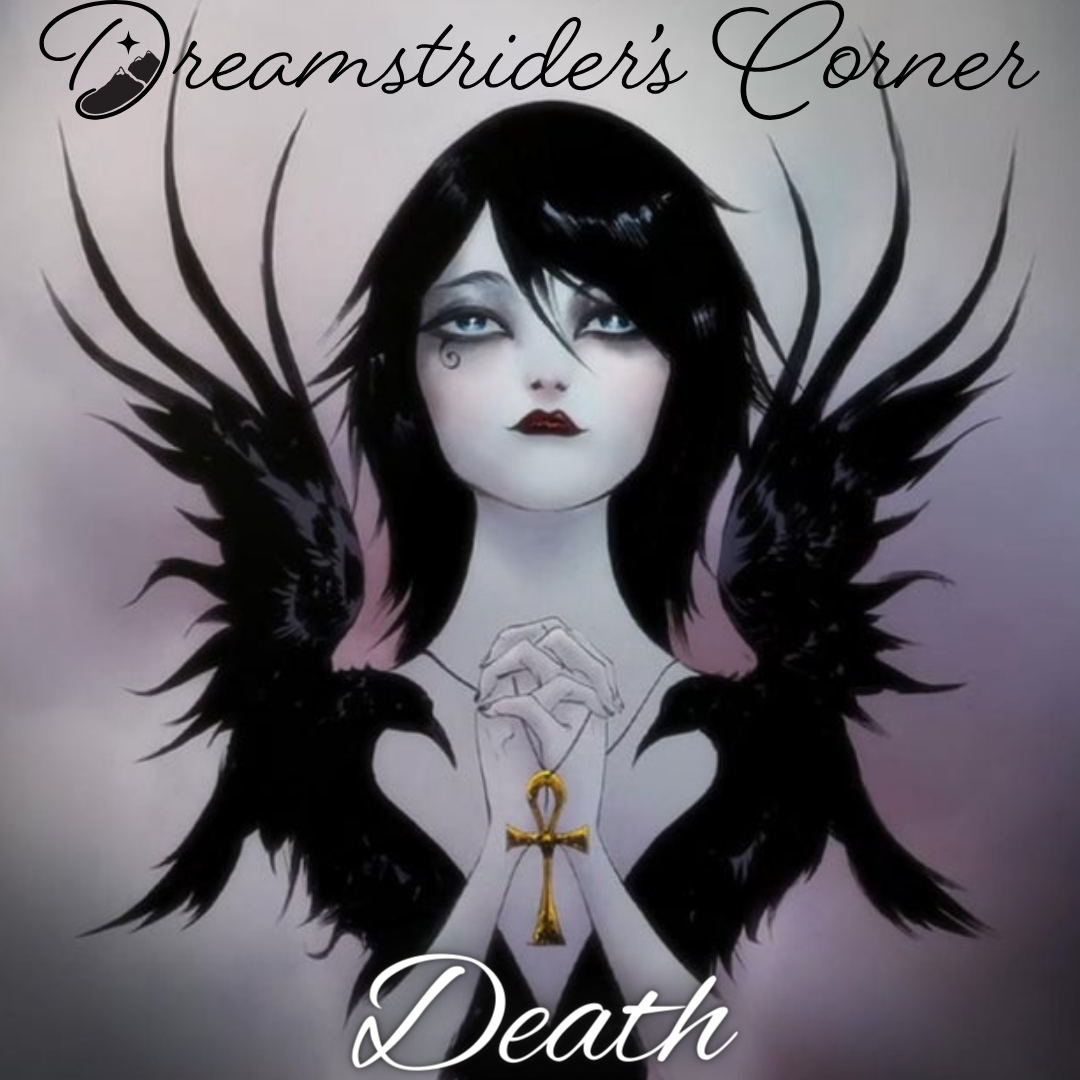 Analyzing Meaning: Death – Dreamstrider's Corner